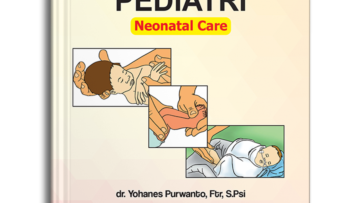 Advertorial: Fisioterapi Pediatri (Neonatal Care) – EGC MedBlog